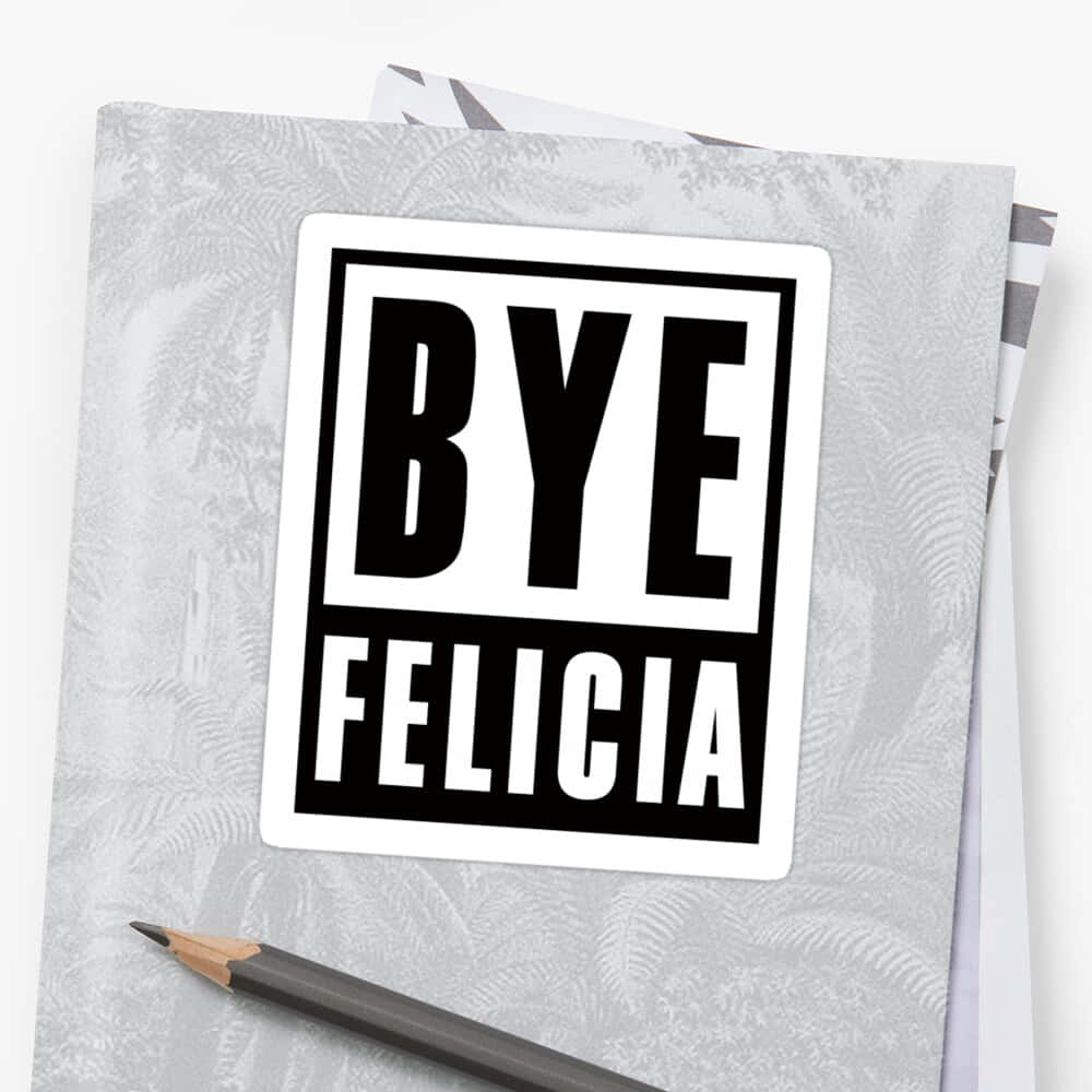 Download Effortless Dismissal - Bye Felicia Meme Wallpaper | Wallpapers.com